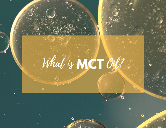 What is MCT Oil? – Standing Strong Wellness